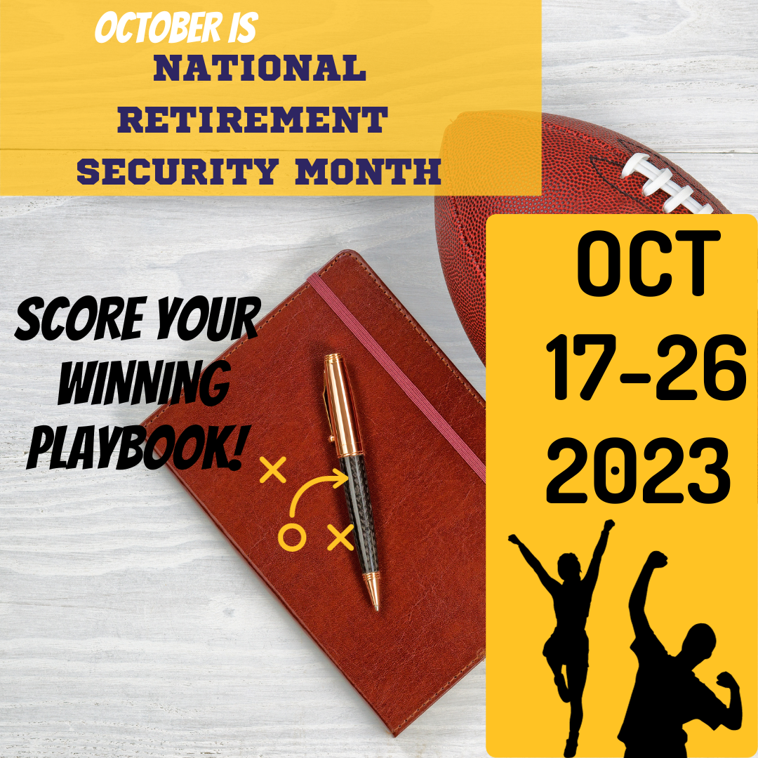 Get Your Winning Playbook! National Retirement Security Month - BCERS